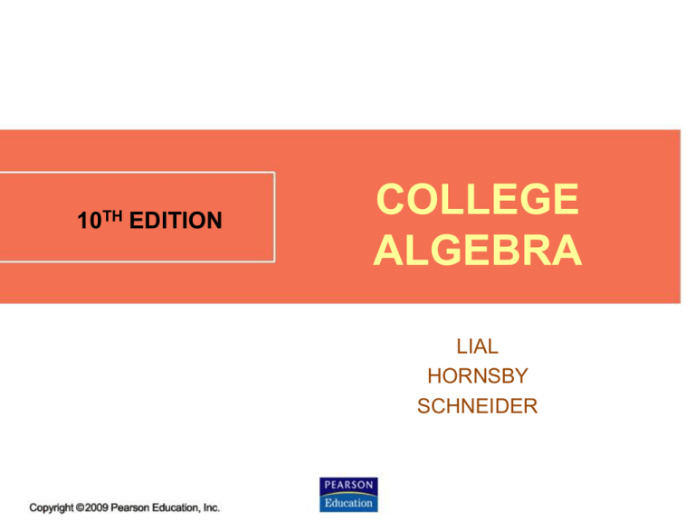 COLLEGE ALGEBRA 10 EDITION