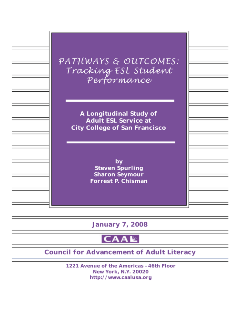 January 7, 2008 Council for Advancement of Adult Literacy