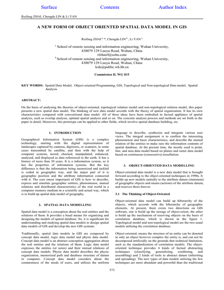 A NEW FORM OF OBJECT ORIENTED SPATIAL DATA MODEL IN 