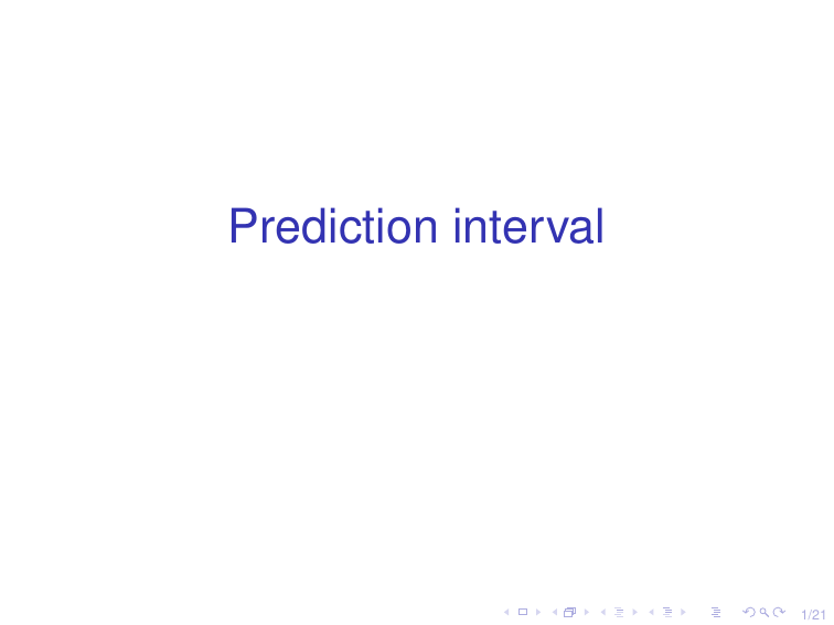 Prediction interval 1/21