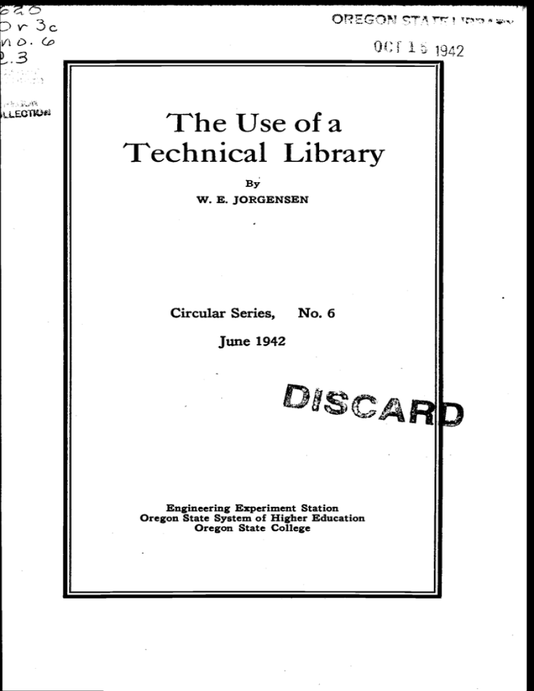 The Use of Technical Library a OTEG)'T