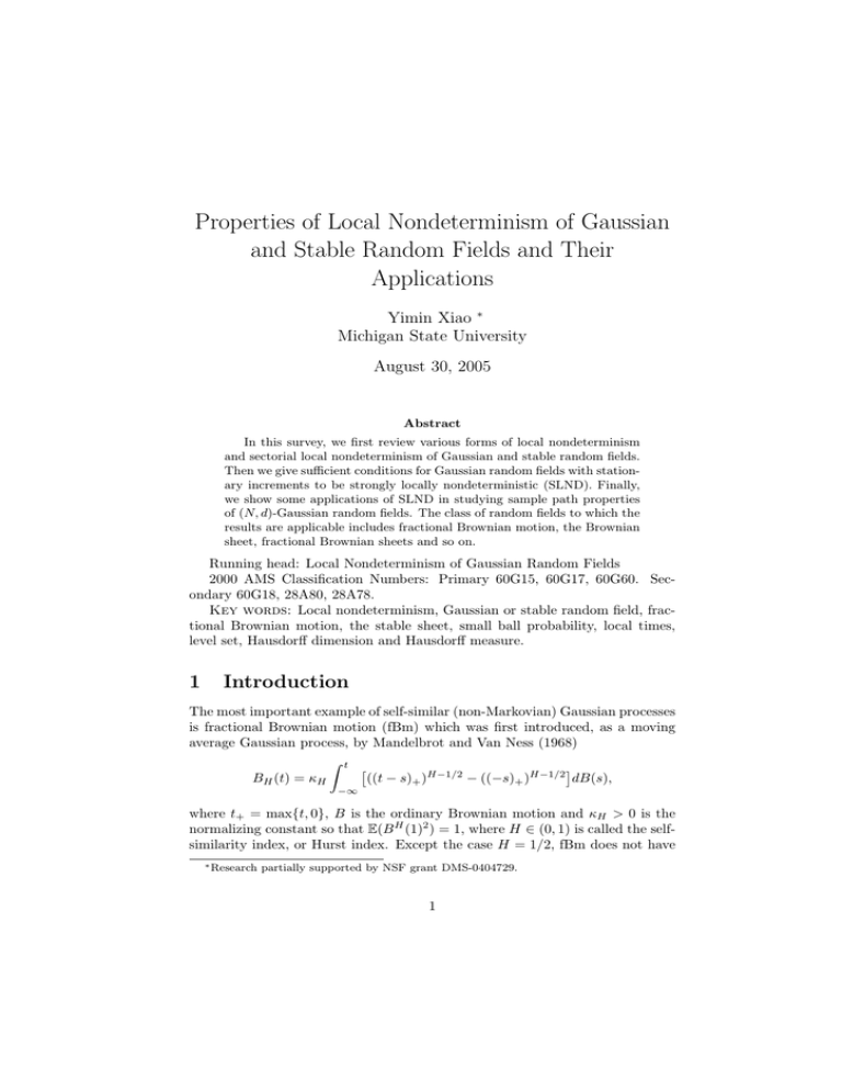 Properties Of Local Nondeterminism Of Gaussian Applications Yimin Xiao
