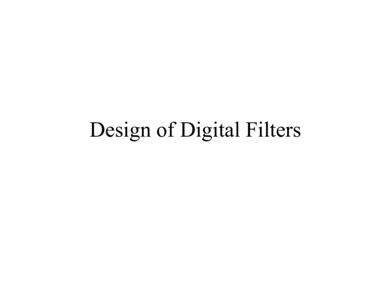 Design of Digital Filters