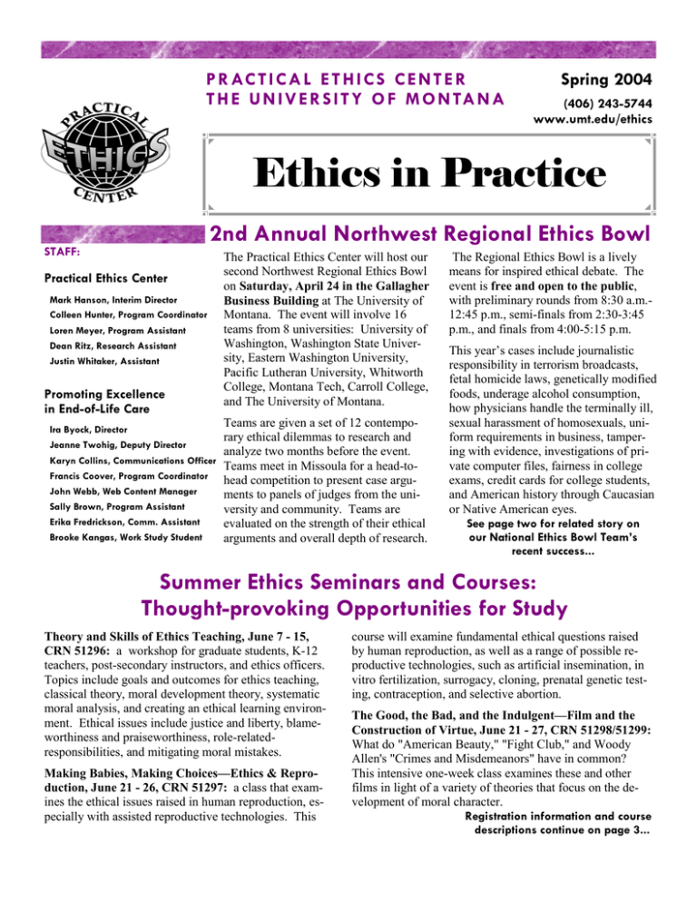 Ethics in Practice 2nd Annual Northwest Regional Ethics Bowl