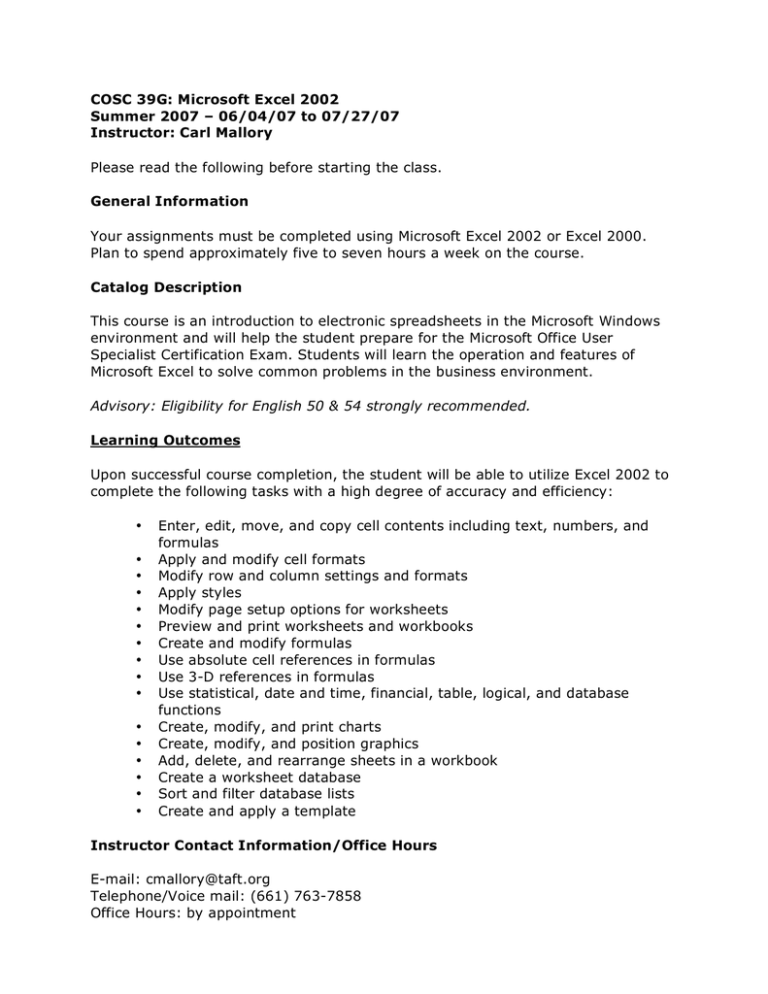 COSC 39G Microsoft Excel 2002 Summer 2007 06 04 07 To 07 27 07