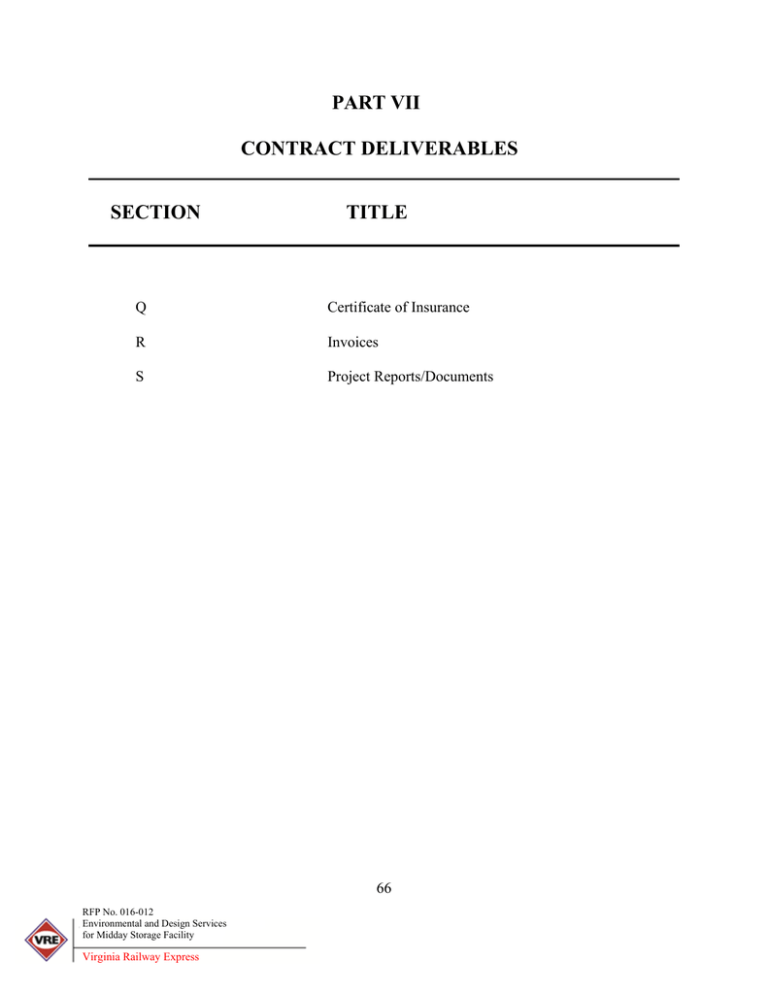 PART VII CONTRACT DELIVERABLES SECTION
