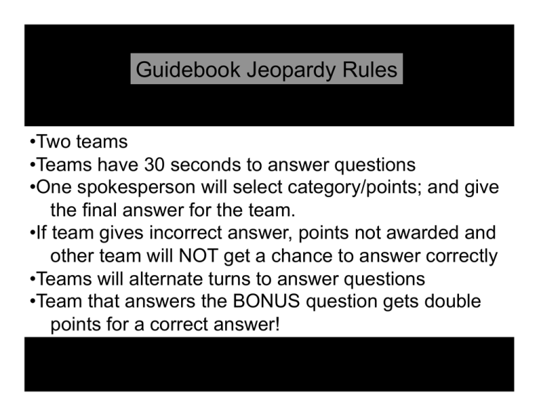 Guidebook Jeopardy Rules