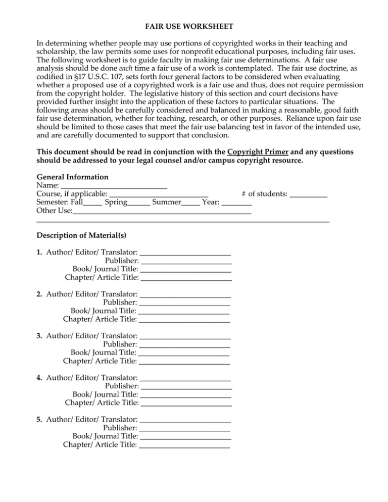 FAIR USE WORKSHEET FAIR USE WORKSHEET