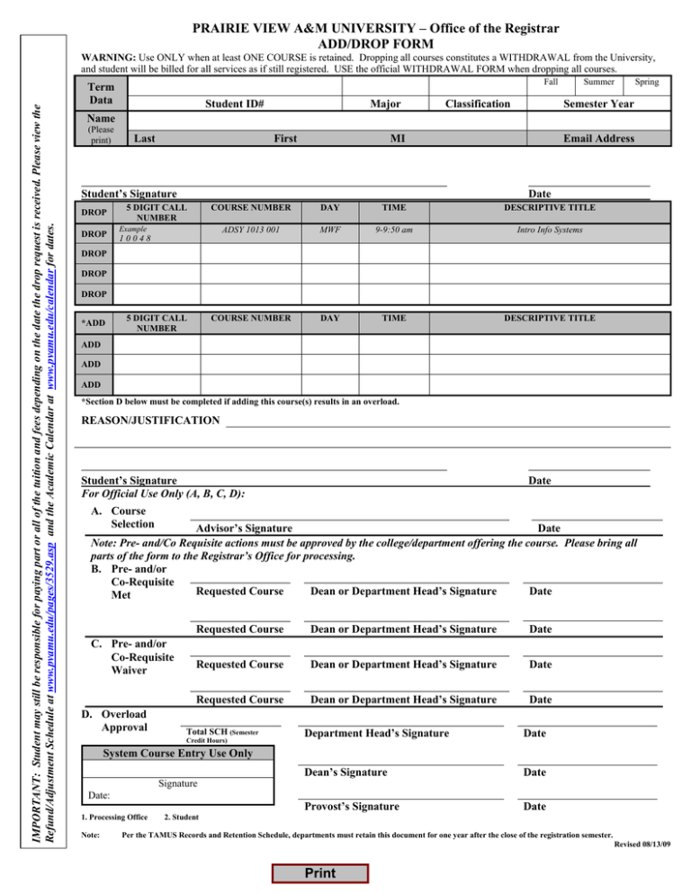 PRAIRIE VIEW A&M UNIVERSITY – Office of the Registrar ADD/DROP FORM