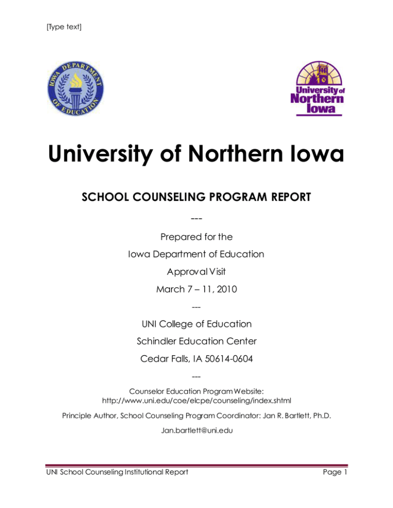 University of Northern Iowa SCHOOL COUNSELING PROGRAM REPORT