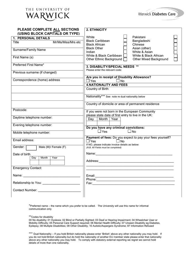PLEASE COMPLETE ALL SECTIONS USING BLOCK CAPITALS OR TYPE 