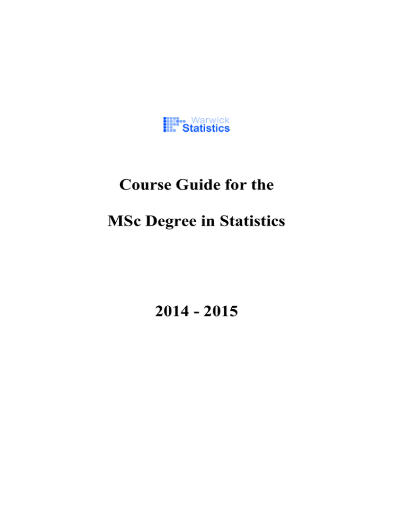 Course Guide For The MSc Degree In Statistics 2014 2015