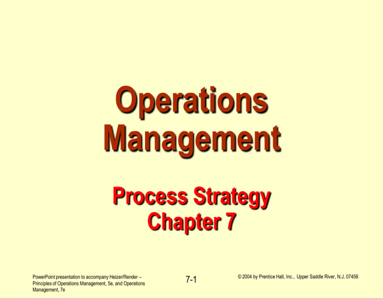 Operations Management Process Strategy