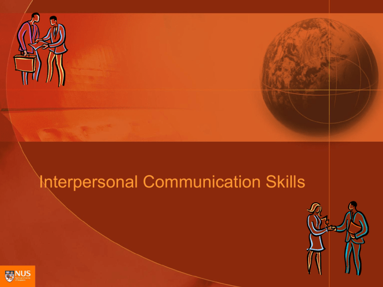 Interpersonal Communication Skills