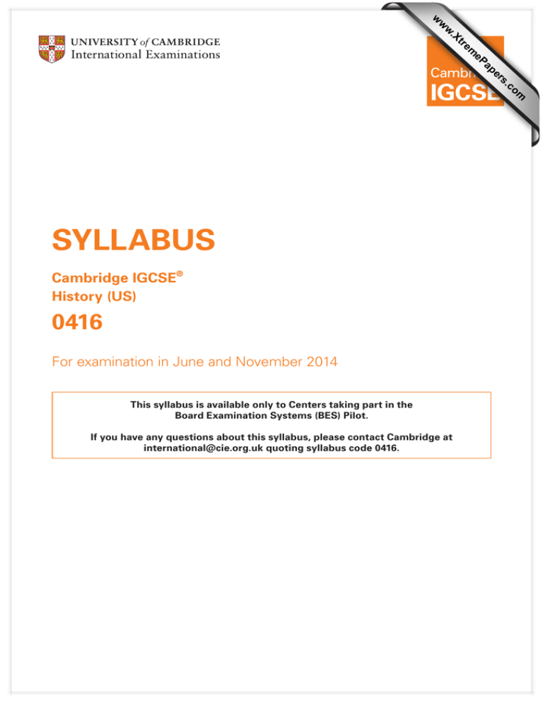 SYLLABUS 0416 Cambridge IGCSE History US 