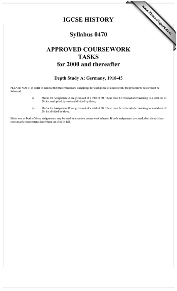 IGCSE HISTORY Syllabus 0470 APPROVED COURSEWORK TASKS