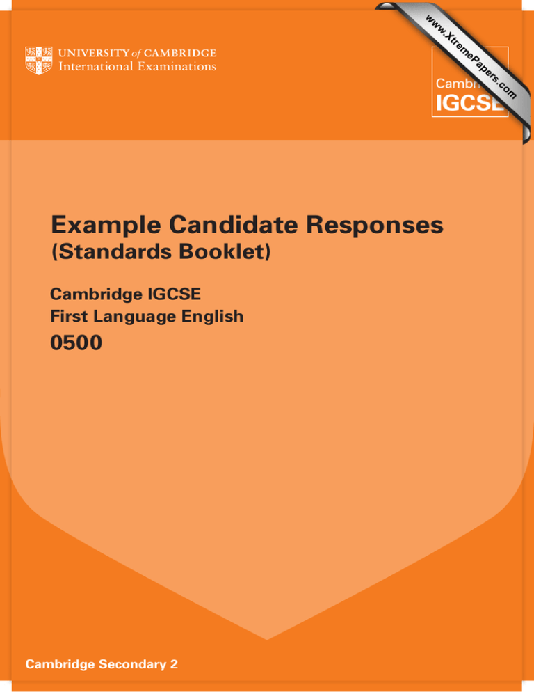 Example Candidate Responses Standards Booklet 0500 Cambridge IGCSE