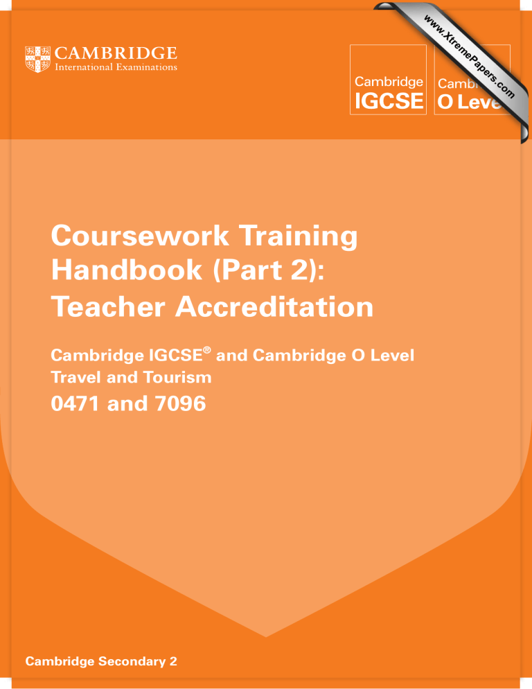 Cambridge IGCSE/O Level Travel & Tourism Teacher Accreditation