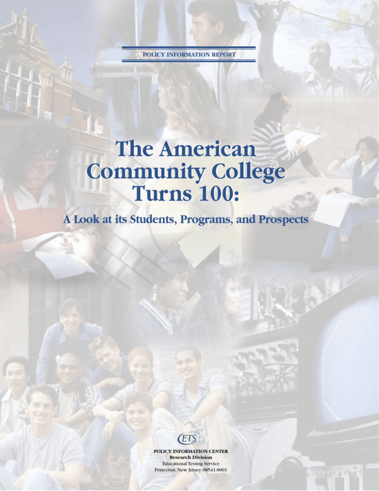 The American Community College Turns 100: