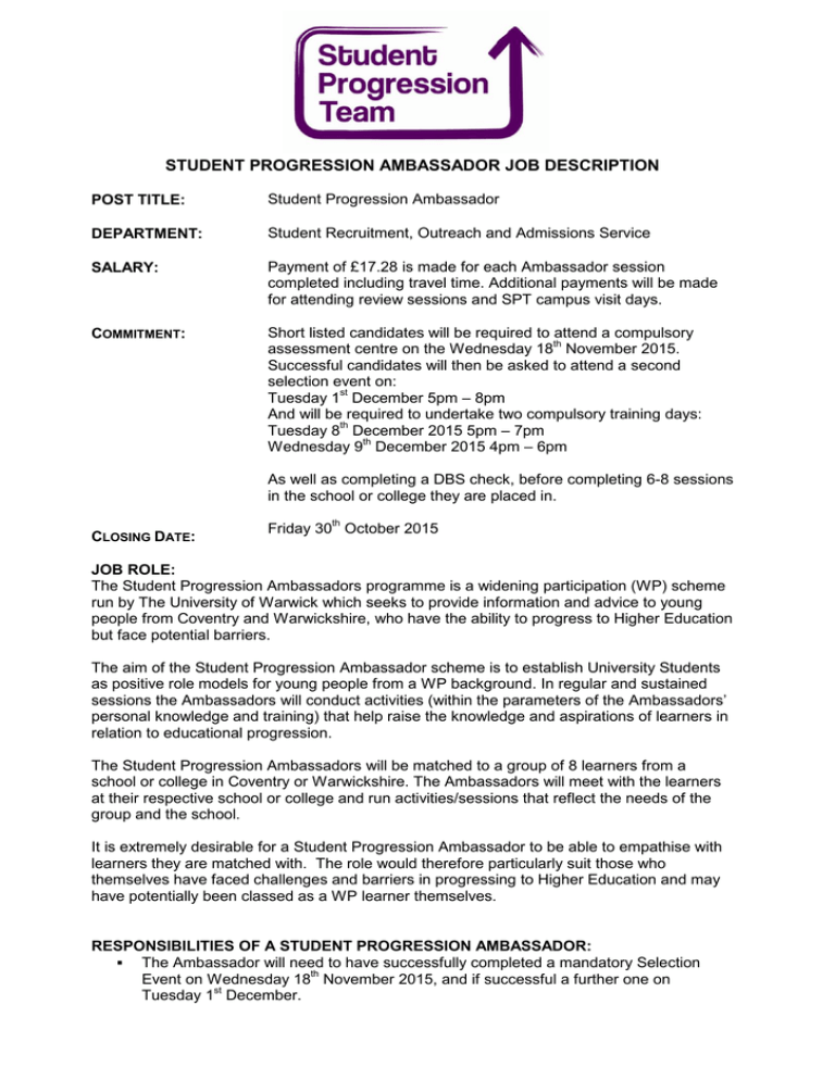 STUDENT PROGRESSION AMBASSADOR JOB DESCRIPTION STUDENT PROGRESSION AMBASSADOR JOB DESCRIPTION