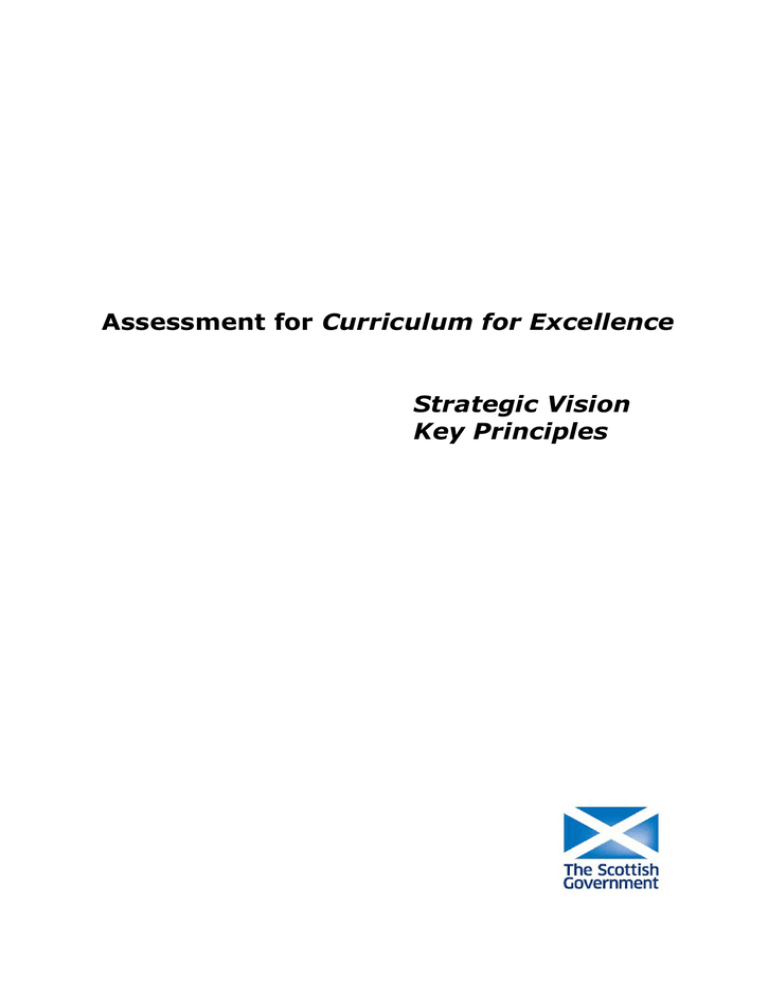 Curriculum for Excellence Strategic Vision Key Principles