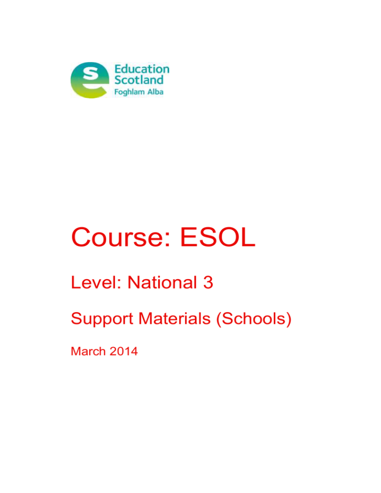 Course ESOL Level National 3 Support Materials Schools 