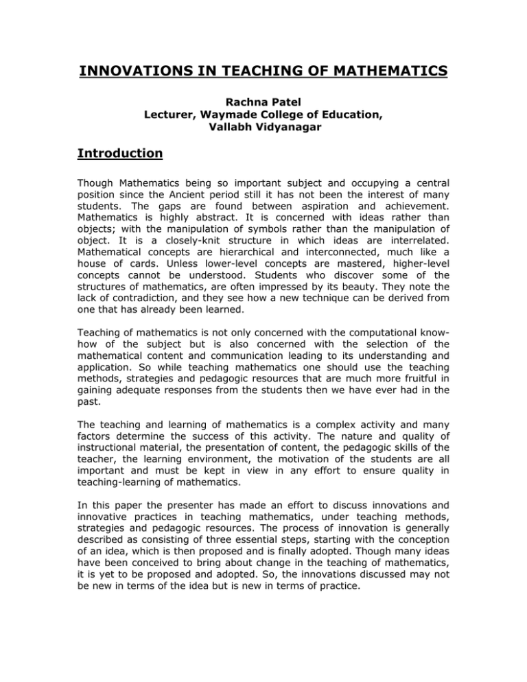 INNOVATIONS IN TEACHING OF MATHEMATICS Introduction Rachna Patel