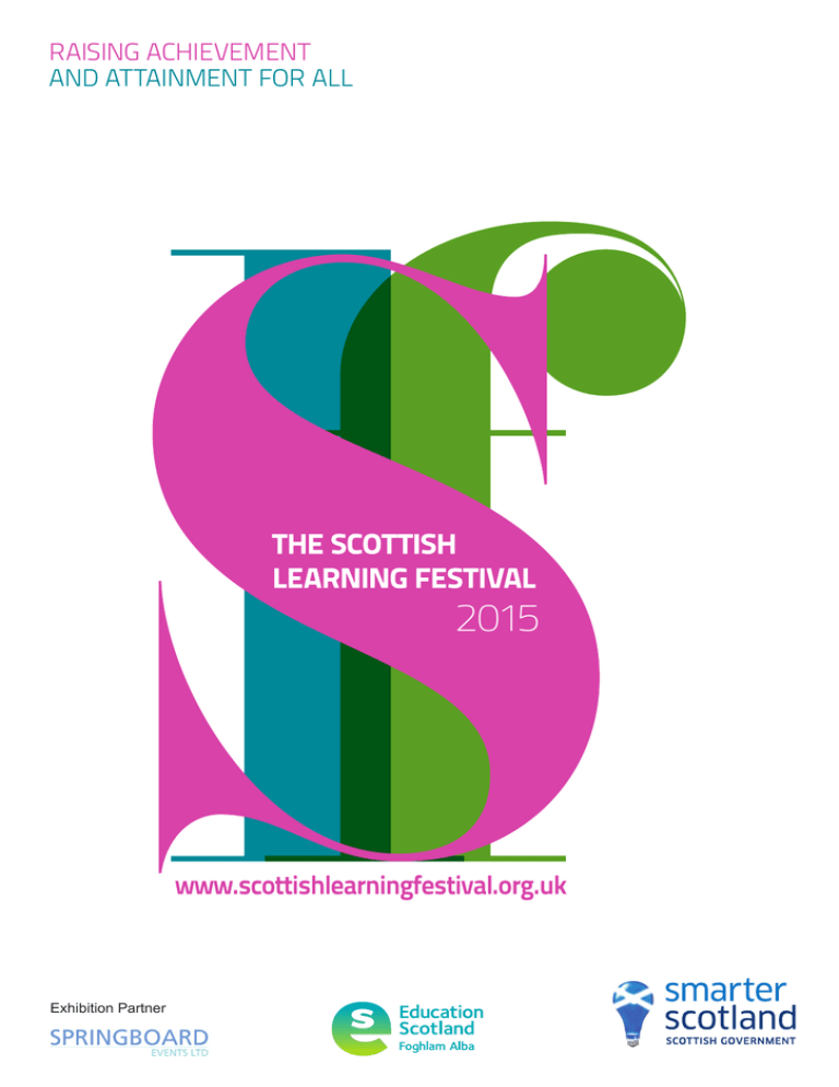 2015 RAISING ACHIEVEMENT AND ATTAINMENT FOR ALL