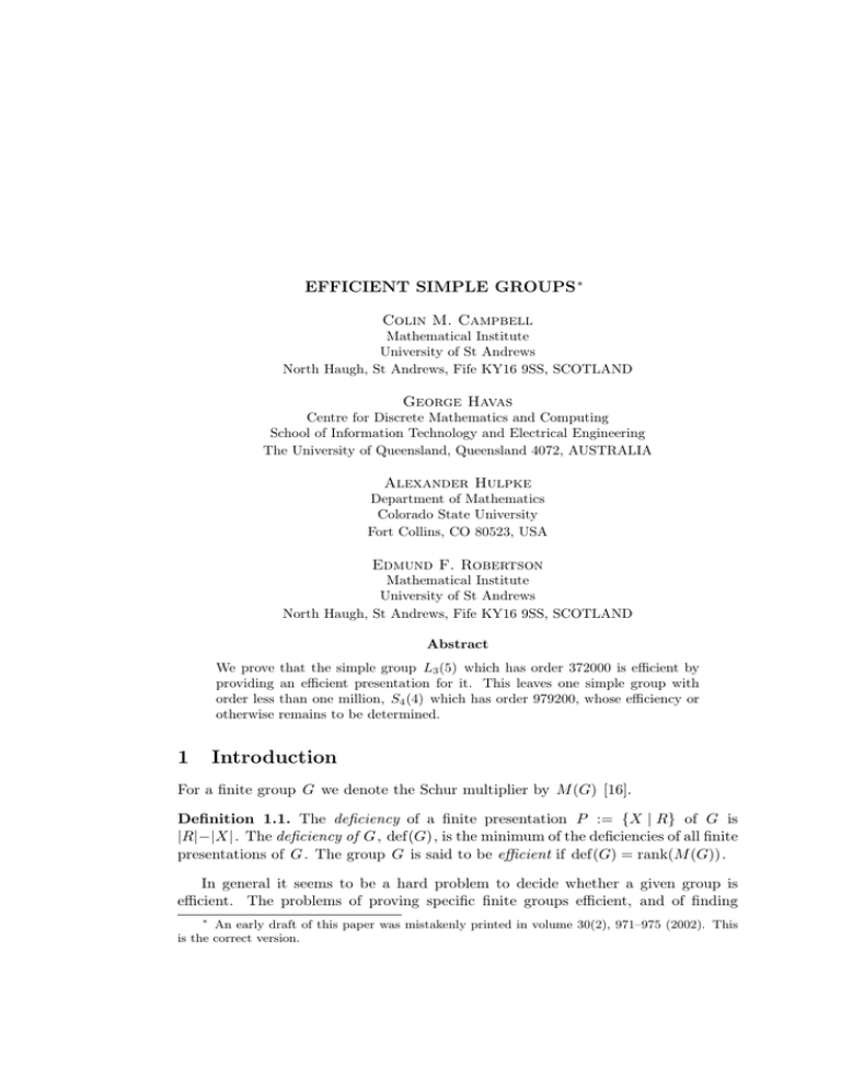 EFFICIENT SIMPLE GROUPS Colin M. Campbell George Havas EFFICIENT SIMPLE GROUPS Colin M. Campbell George Havas