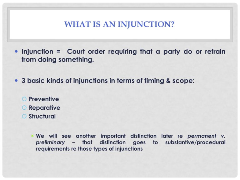WHAT IS AN INJUNCTION 