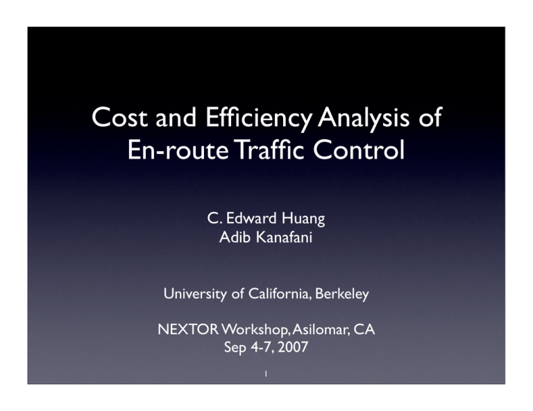 Cost And Efficiency Analysis Of En route Traffic Control C Edward 