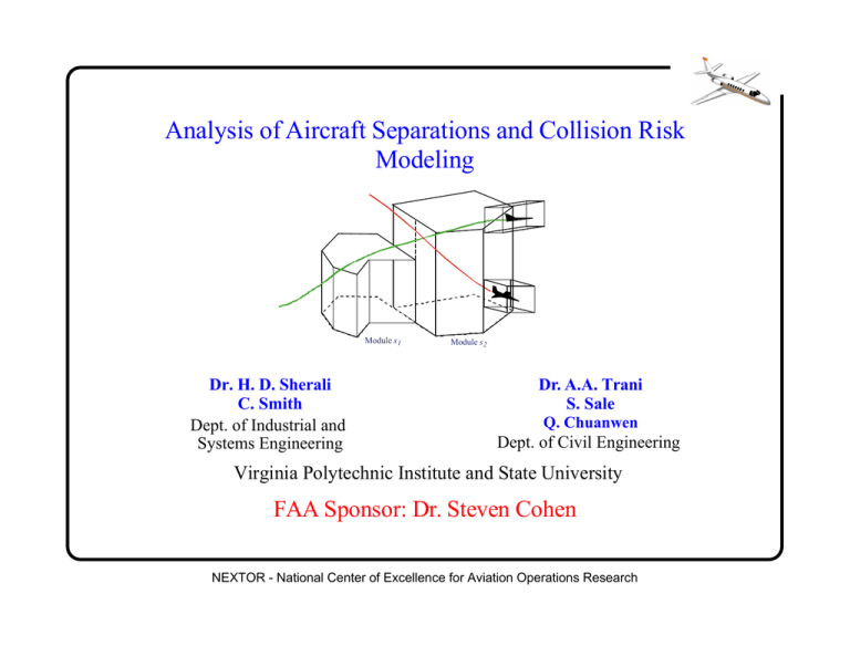 Analysis of Aircraft Separations and Collision Risk Modeling