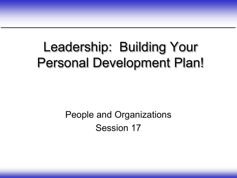 Leadership Building Your Personal Development Plan People And 