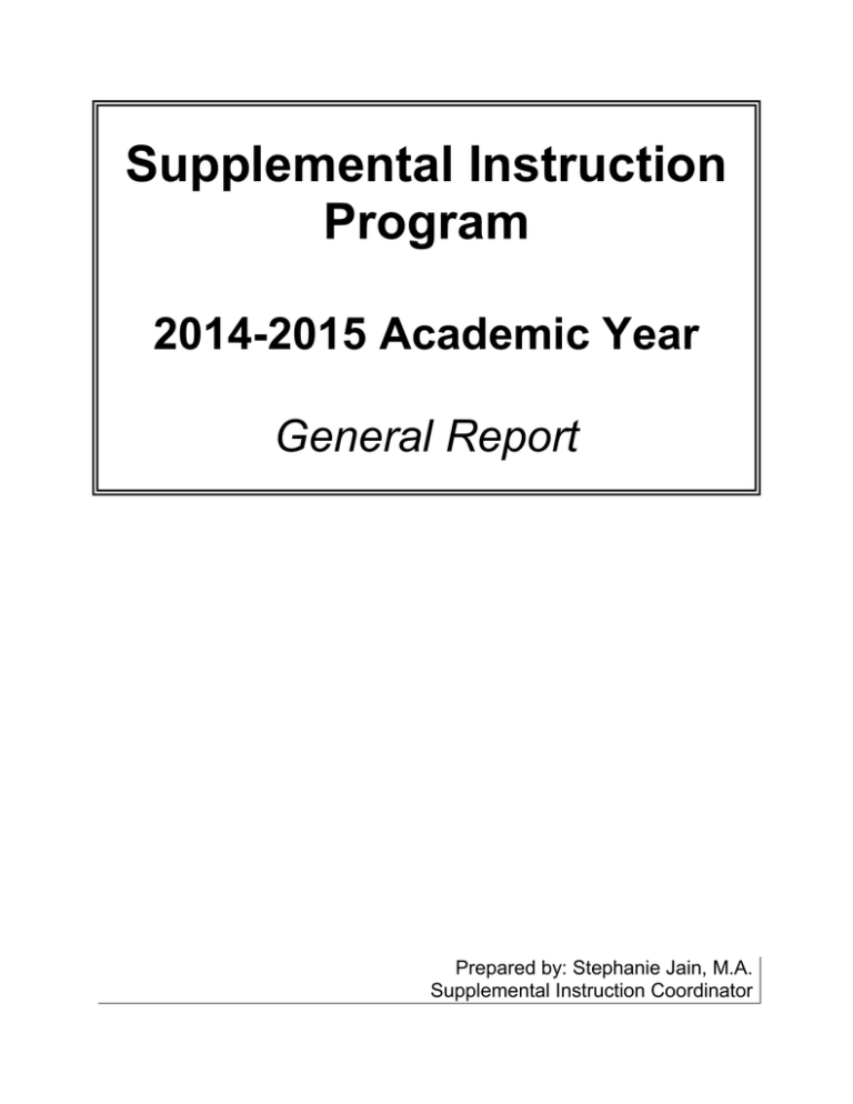 Supplemental Instruction Program 2014-2015 Academic Year