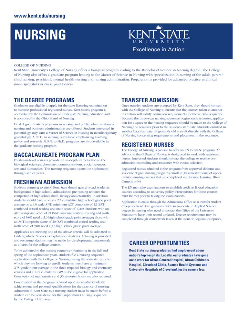 NURSING www.kent.edu/nursing Excellence in Action