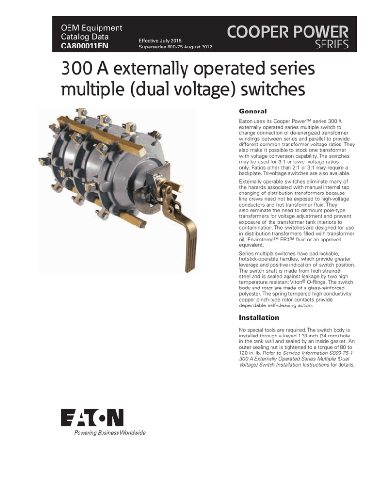 300A Dual Voltage Switches - Eaton Cooper Power Series