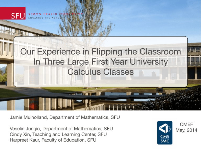 Our Experience in Flipping the Classroom Calculus Classes