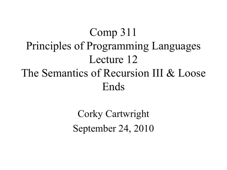 Comp 311 Principles Of Programming Languages Lecture 12 Comp 311 Principles Of Programming Languages Lecture 12