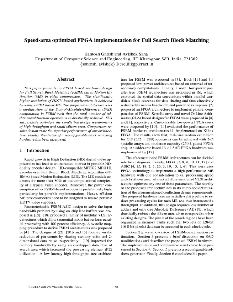 Speed Area Optimized Fpga Implementation For Full Search Block Matching