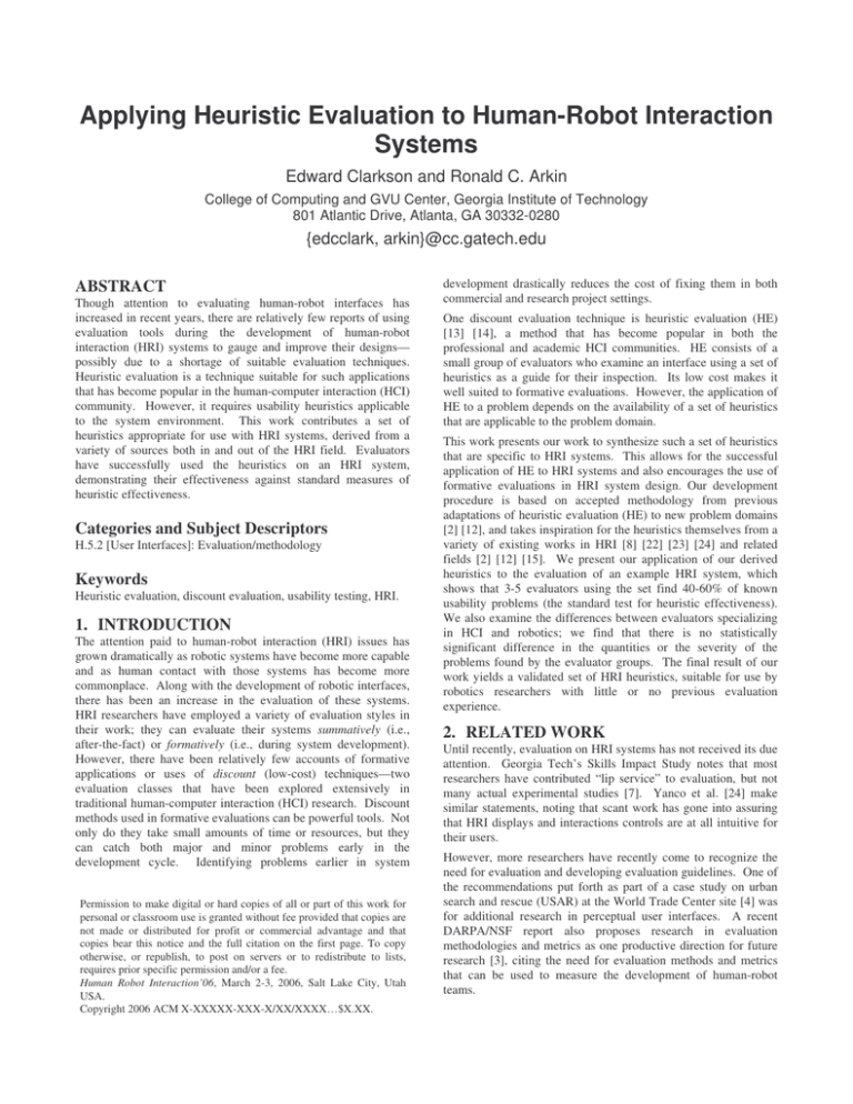 Applying Heuristic Evaluation to Human-Robot Interaction Systems