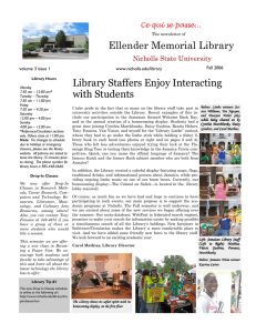 Ellender Memorial Library From the Director Ce qui se passe... Nicholls ...