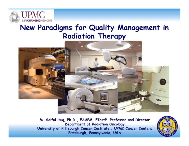 New Paradigms for Quality Management in Radiation Therapy
