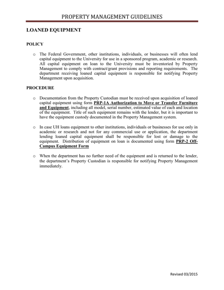 PROPERTY MANAGEMENT GUIDELINES LOANED EQUIPMENT