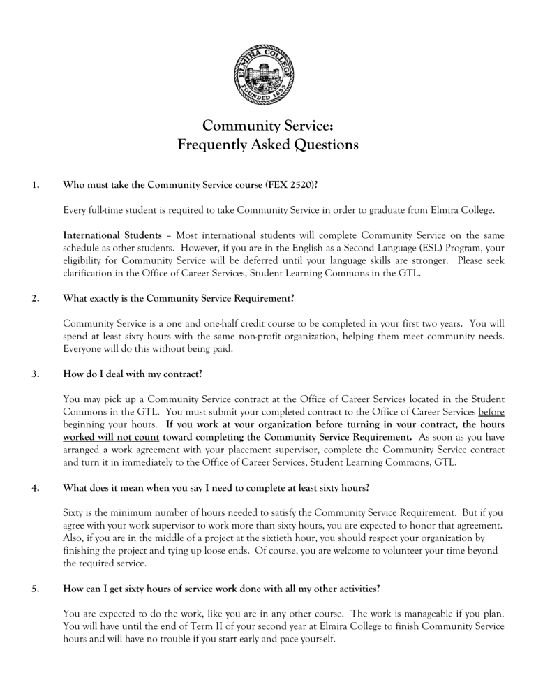 Community Service Frequently Asked Questions Community Service Frequently Asked Questions