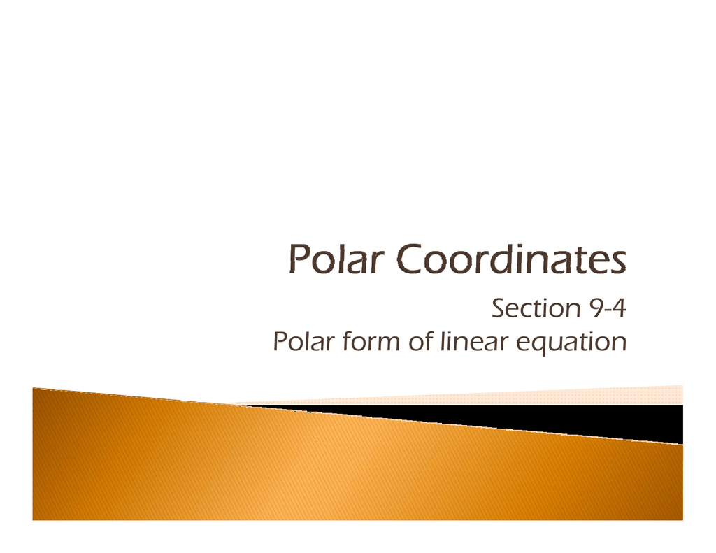 Section 9 4 Polar Form Of Linear Equation