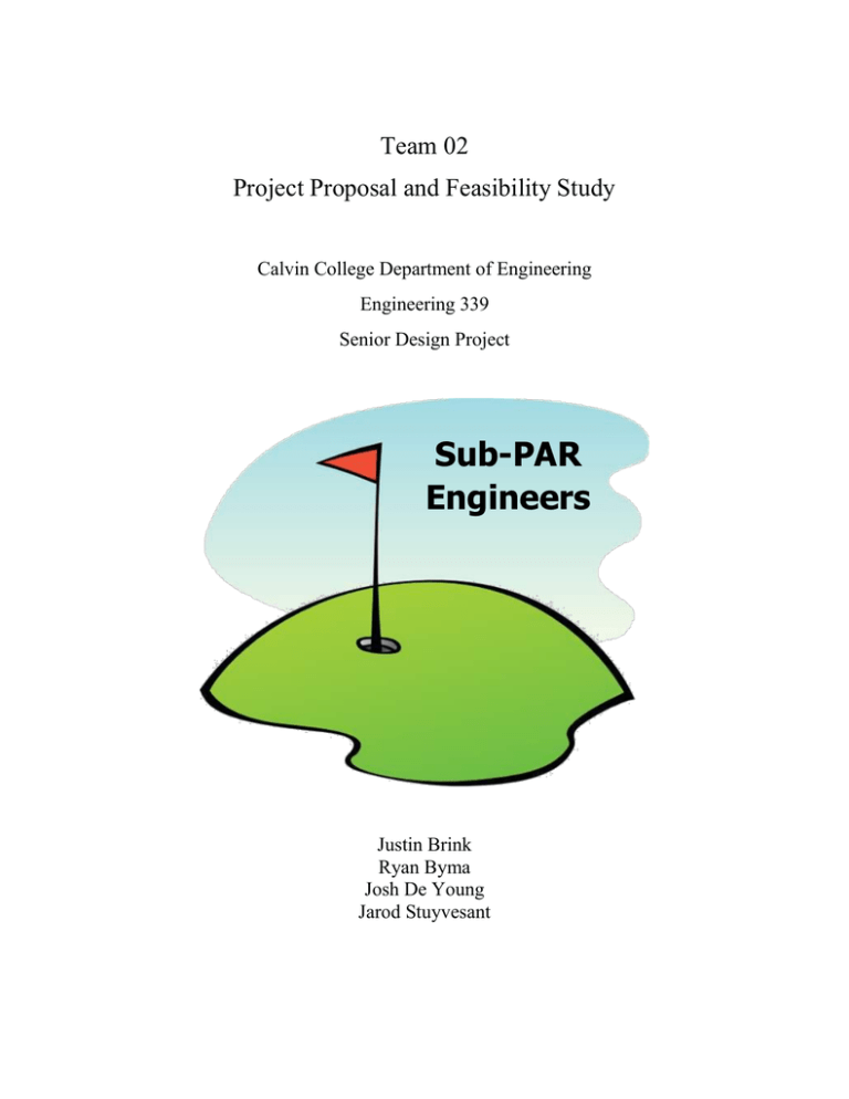 Sub-PAR Engineers Team 02 Project Proposal and Feasibility Study