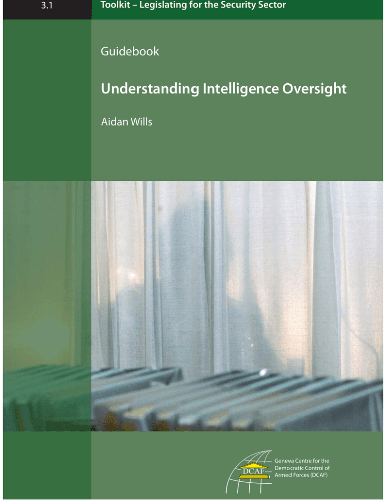 Understanding Intelligence Oversight Guidebook Aidan Wills Toolkit ...