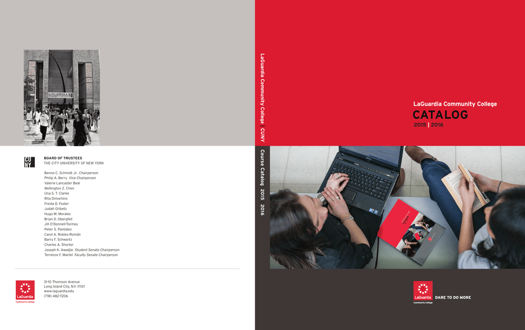 CATALOG LaGuardia Community College L A CATALOG LaGuardia Community College L A