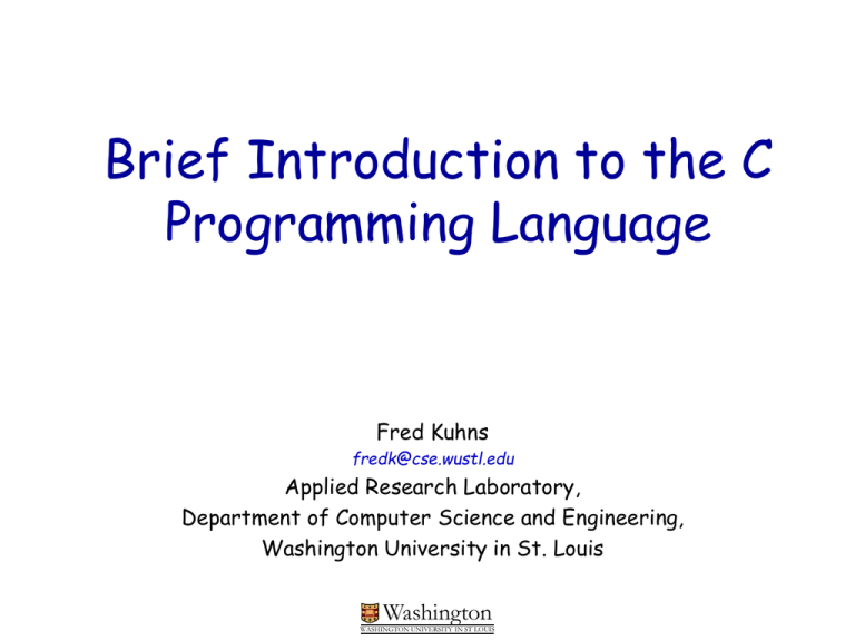 A Brief Introduction To The C Programming Language
