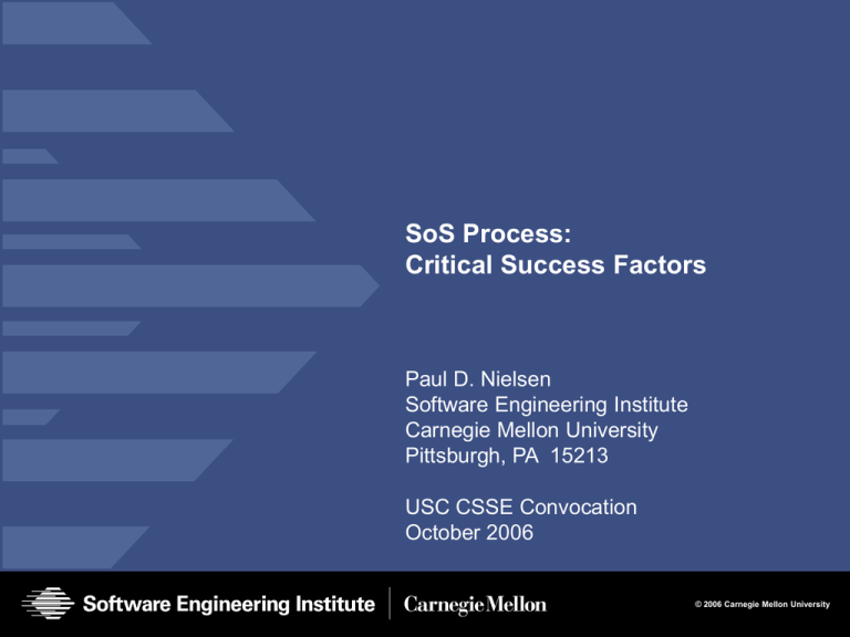 SoS Process: Critical Success Factors